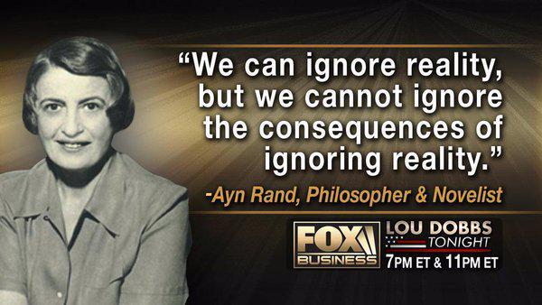 Ignoring Economic Reality: Ayn Rand Would Laugh | Gold Eagle